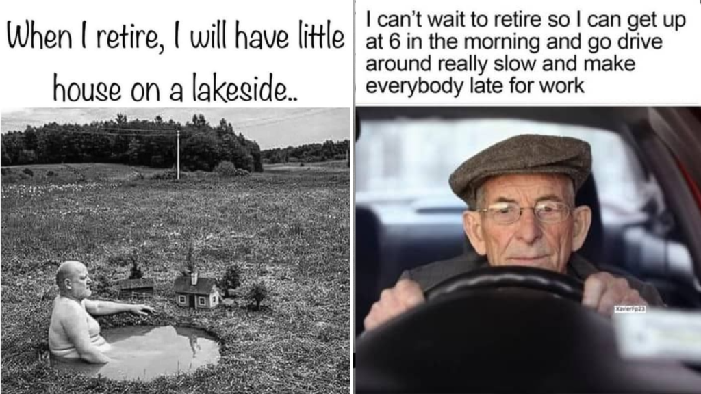 25 Memes To Laugh Your Way Into Retirement - Kate Knows