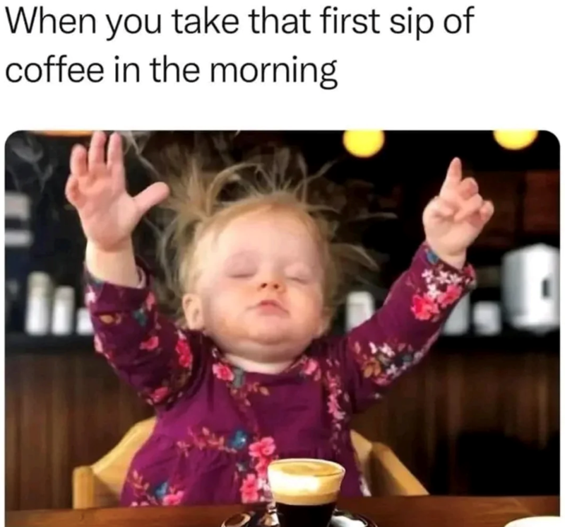 30 Coffee Memes To Sip with Your Morning Cup of Joe - Kate Knows